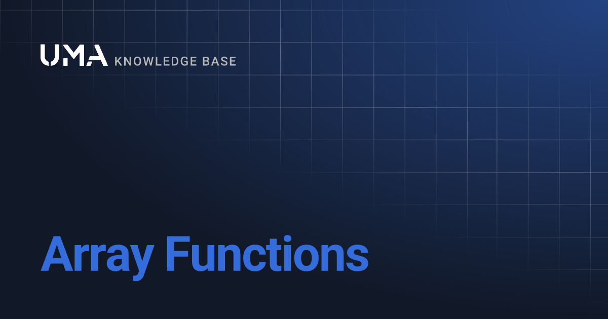 Array Functions | UMA Knowledgebase