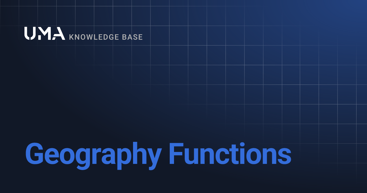 Geography Functions | UMA Knowledgebase