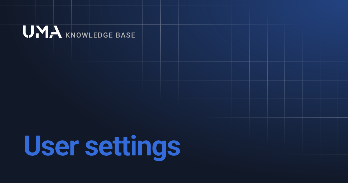 User settings | UMA Knowledgebase