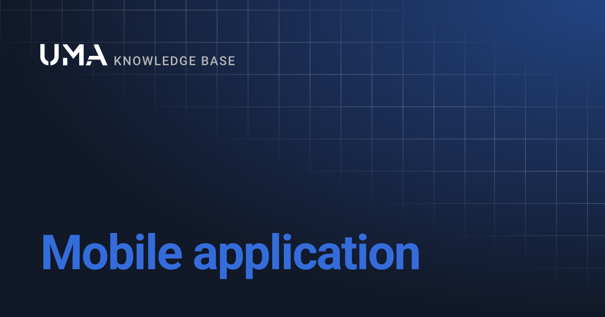 Mobile application | UMA Knowledgebase